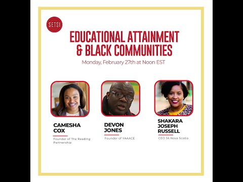 EDUCATIONAL ATTAINMENT & BLACK COMMUNITIES