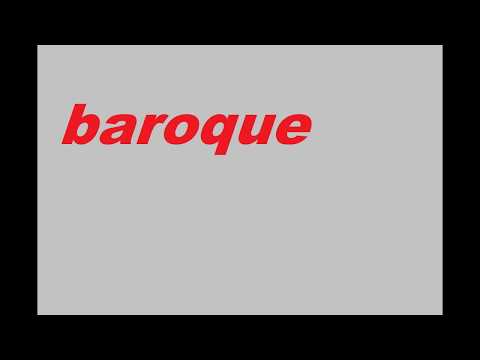 baroque Meaning