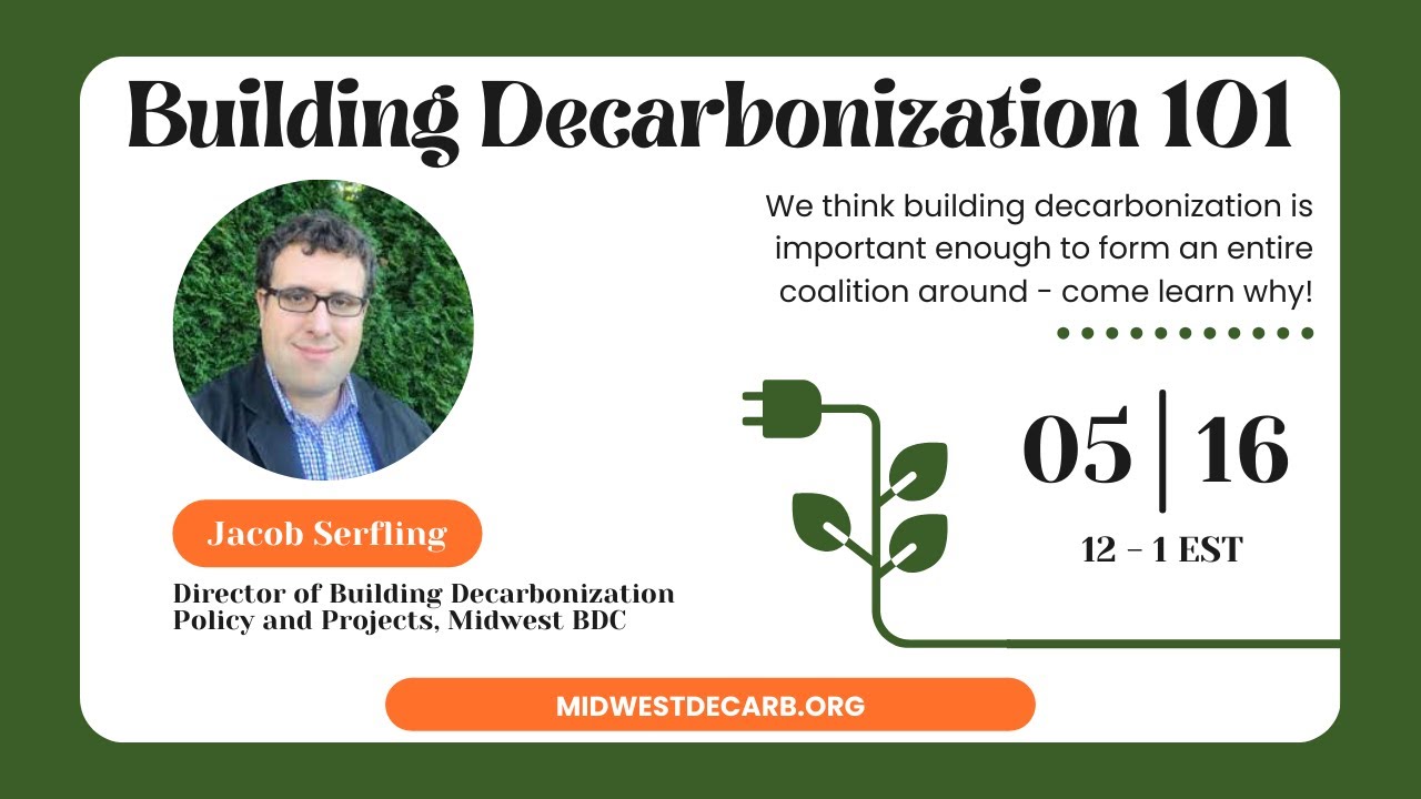 Building Decarbonization 101 - Jacob Serfling