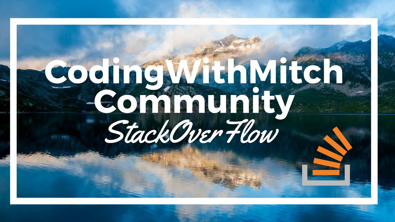 CodingWithMitch Community StackOverFlow