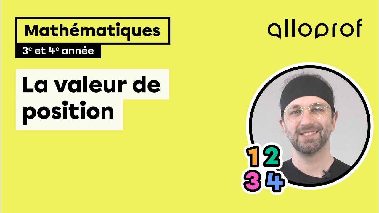 La valeur de position | Primaire | Primaire | Alloprof