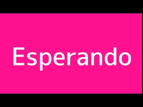 How to say Waiting in Spanish