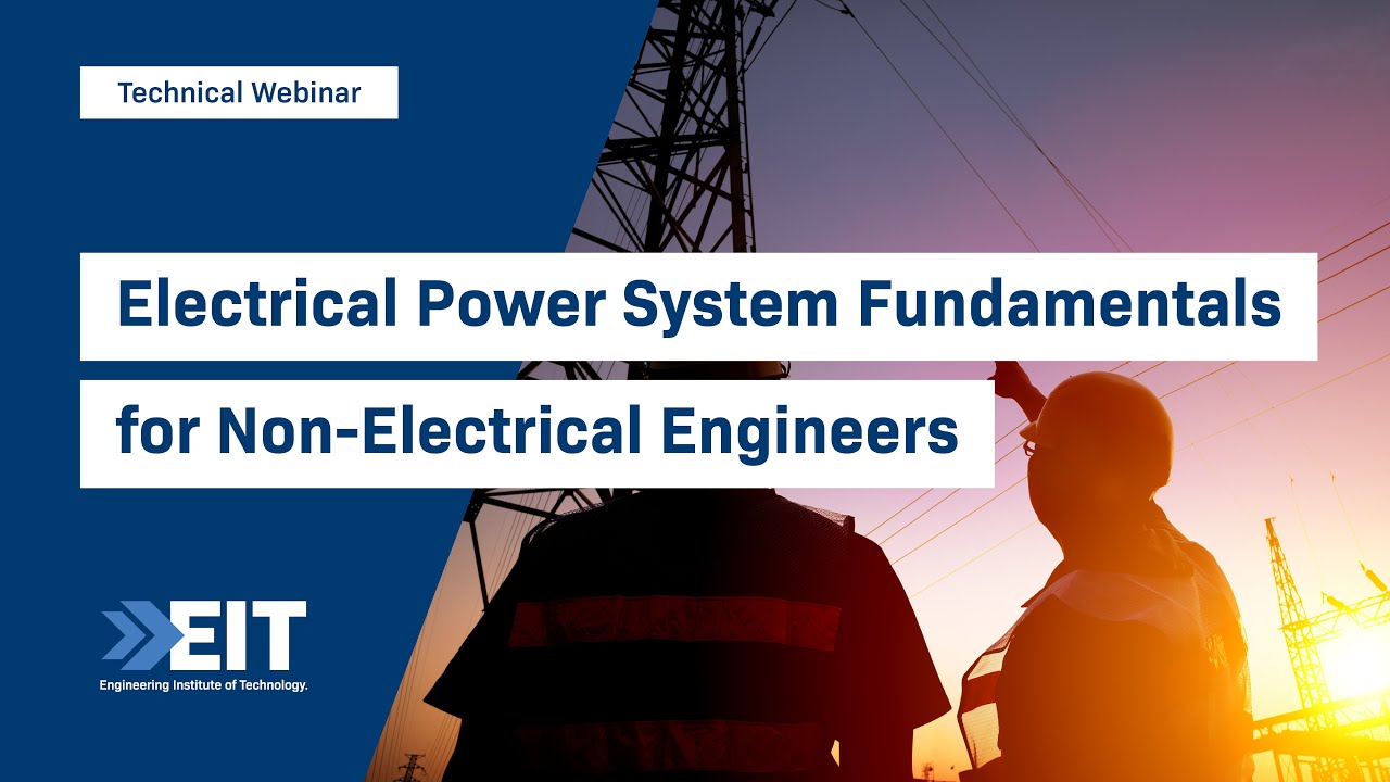 Electrical Power System Fundamentals for Non Electrical Engineers