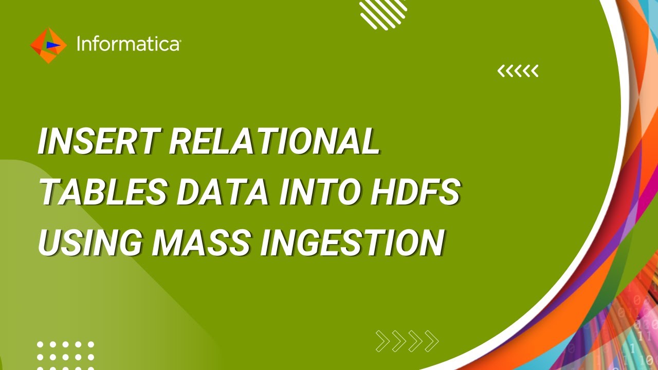 How to Insert Relational Tables Data into HDFS using Mass Ingestion