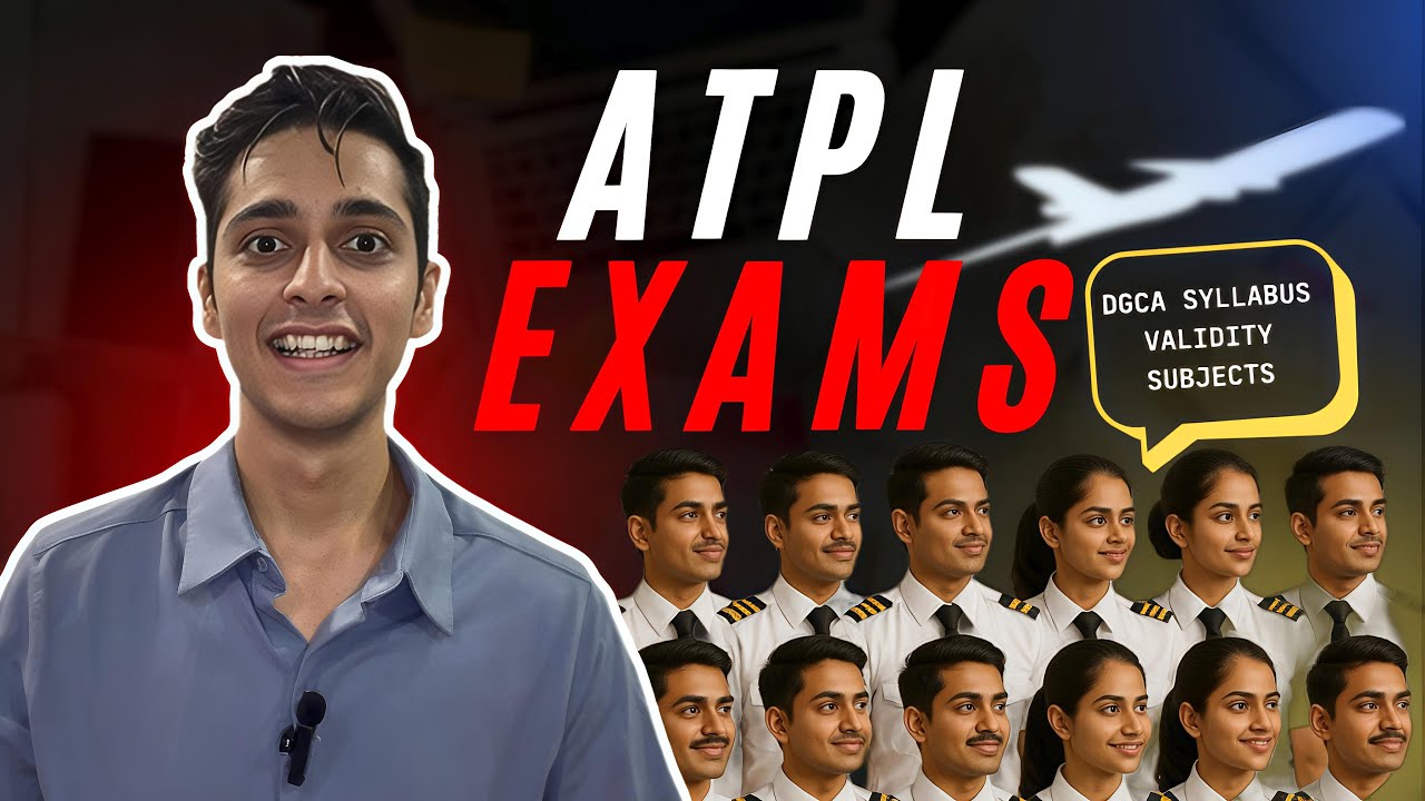 All about ATPL Pilot Exams in India I Validity I Syllabus I DGCA I CPL