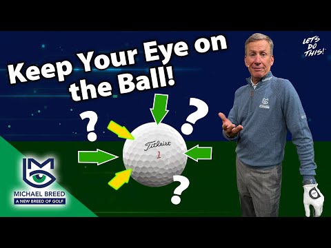 Keep Your Eye on the Ball…Use Your Eyes to Improve Your Game... with Michael Breed