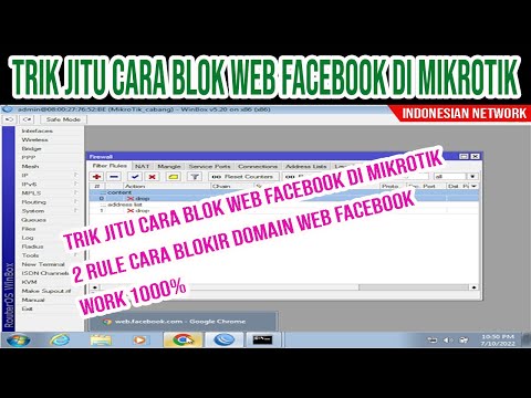 TRIK JITU CARA BLOK WEB FACEBOOK DI MIKROTIK (100% WORK)