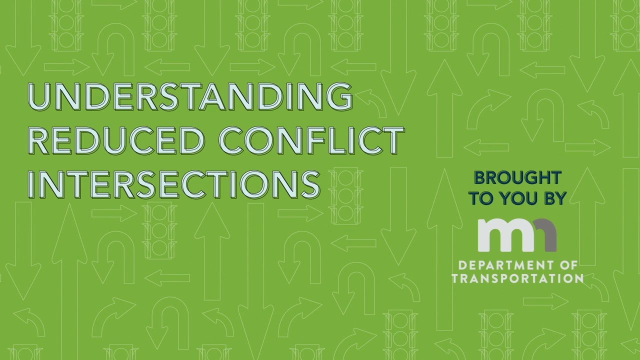 MnDOT | Reduced Conflict Intersections