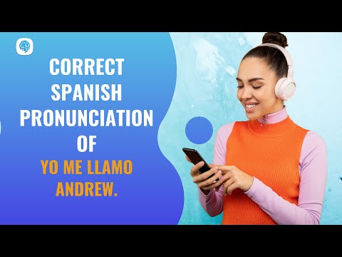 How to pronounce 'Reflexive verbs' (Yo me llamo Andrew.) in Spanish? | Spanish Pronunciation