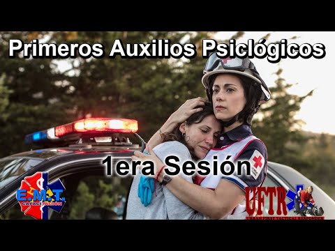 Curso ONLINE Primeros Auxilios Psicológicos - 1era sesión | EMT Capacitación