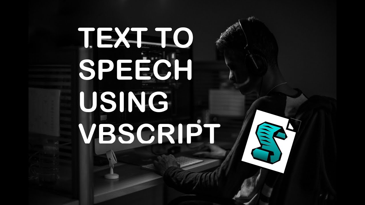 How to Create a Text to Speech Using VBS/VBScript