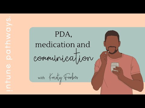 PDA, medication and communication