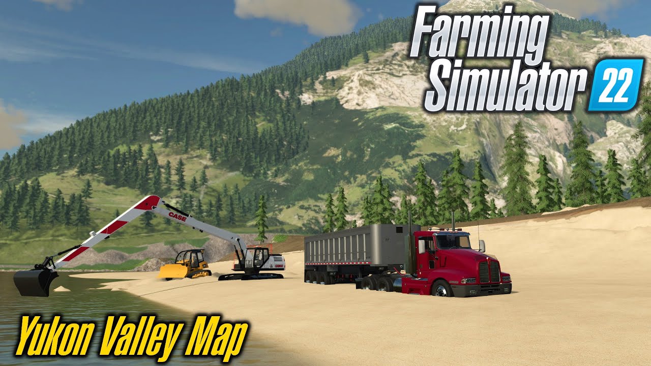 FS22 Work On The River New U.S. Mods 🚧 Yukon Valley Map 🚧 Farming Simulator 22