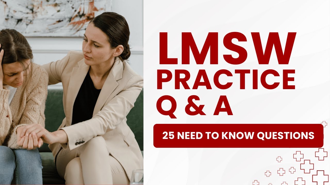 LMSW Test Practice   Social Worker Practice Exam & Study Guide 25 Need to Know Questions
