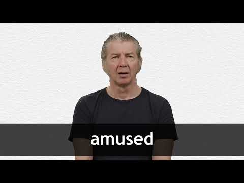AMUSED - Definition & Translations | Collins English Dictionary