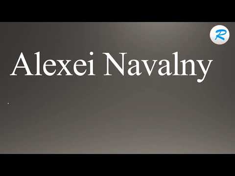 How to pronounce Alexei Navalny
