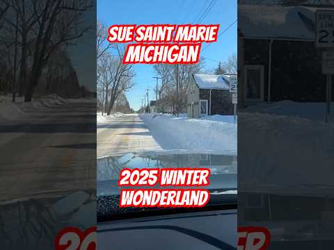 2025 6ft SNOW BANKS in SUE SAULT MARIE! #northernmichigan #winter #snow #yooper #soo #freighter #fyp