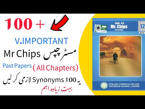 Mr Chips 5 Years Solved 100+ Synonyms - All Punjab Boards #FscPart2