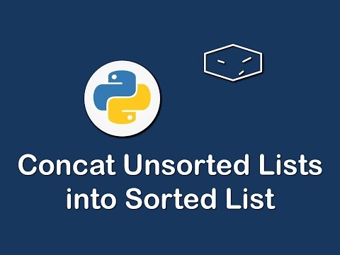 Learn concat unsorted lists into sorted list in python - Mind Luster