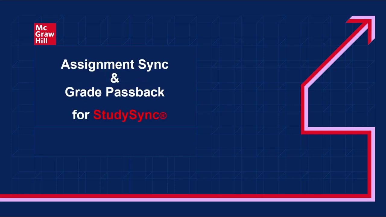 McGraw Hill Assignment Sync and Grade Passback Instructions - Canvas & StudySync