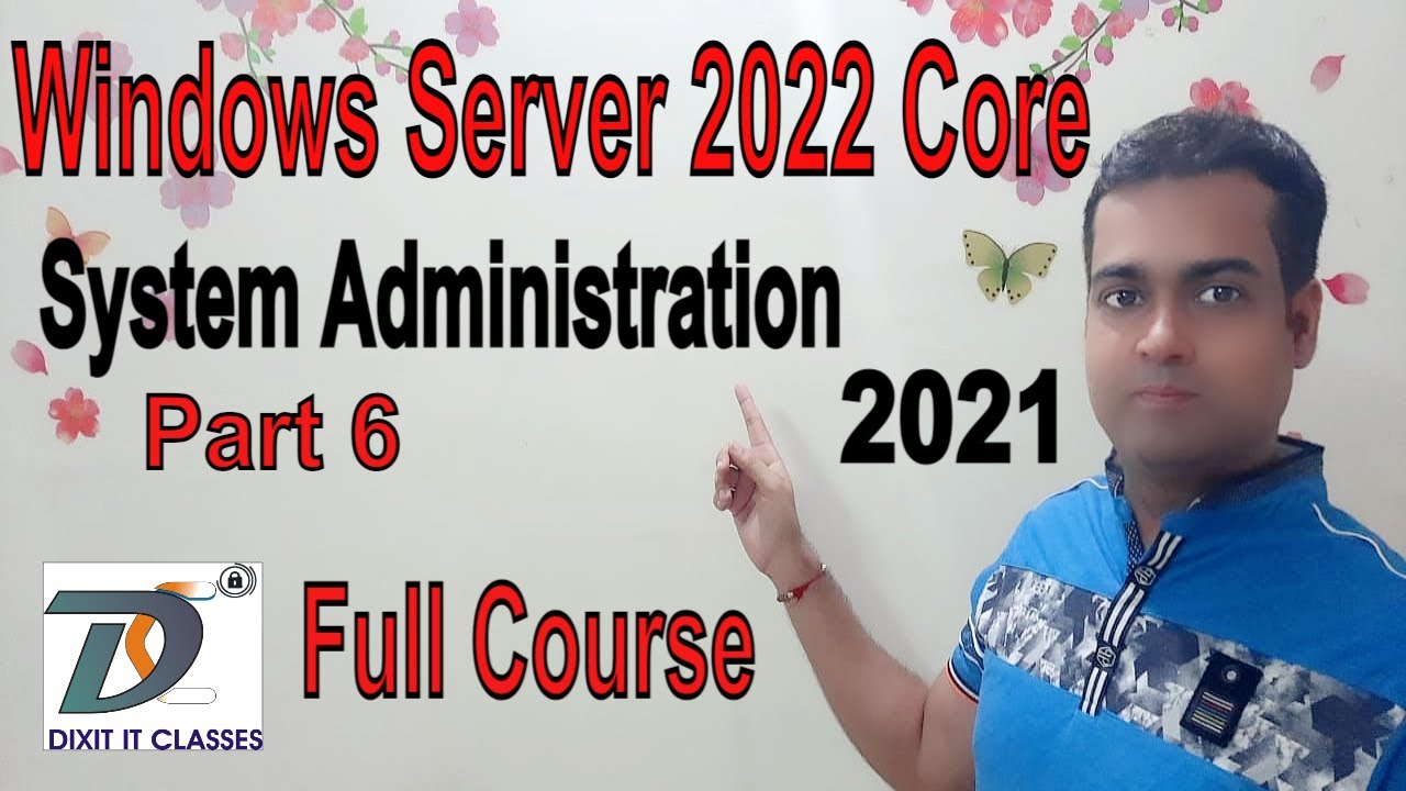 How to Install & Configure Server 2022 Core |  System Administration 2021 | Windows Server 2022 Core