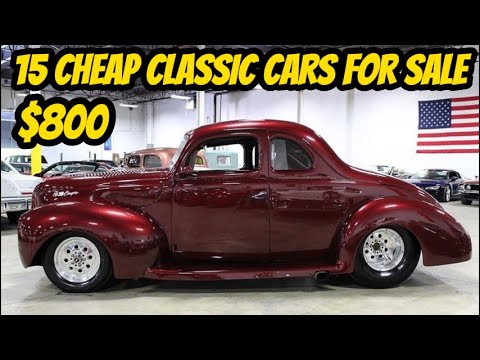 15 Classic Cars from the 1940s to 1970s You Can Buy for $875 to $49,000!
