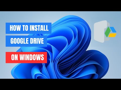 How to set up and use Google Drive on Windows 11/10