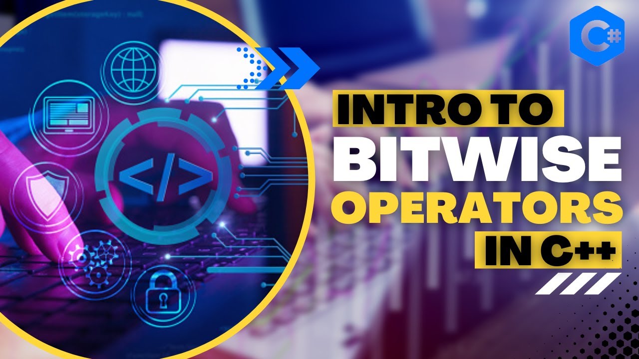 Bitwise operations in C++ tutorial