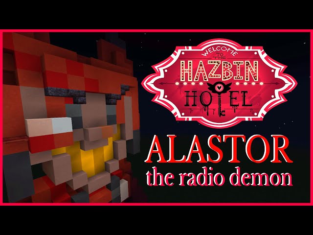 Hazbin Hotel | ALASTOR The Radio Demon Minecraft Map