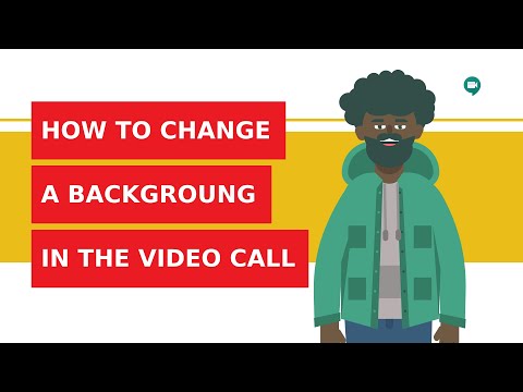 How to change a background in the Google Meet video call?