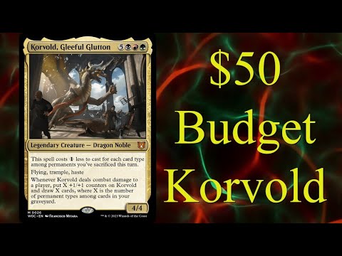 Let's Build a Budget Korvold, Gleeful Glutton Commander Deck!