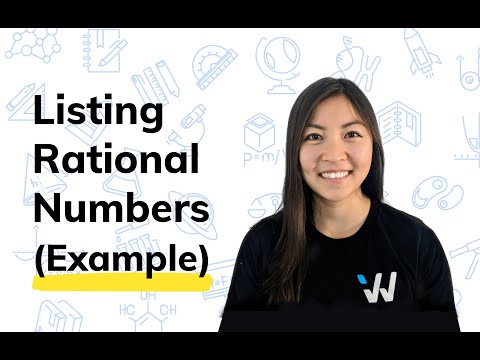 Listing Rational Numbers with Example - Grade 9 Math - Wizeprep