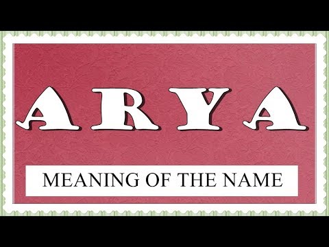 MEANING OF THE NAME ARYA, FUN FACTS, HOROSCOPE