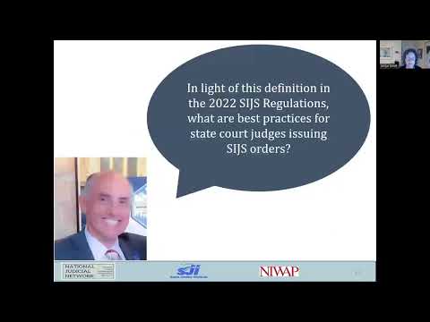 New Regulations, Policies, and Court Rulings: The Impact on (SIJS) Orders (Oct 4, 2022)