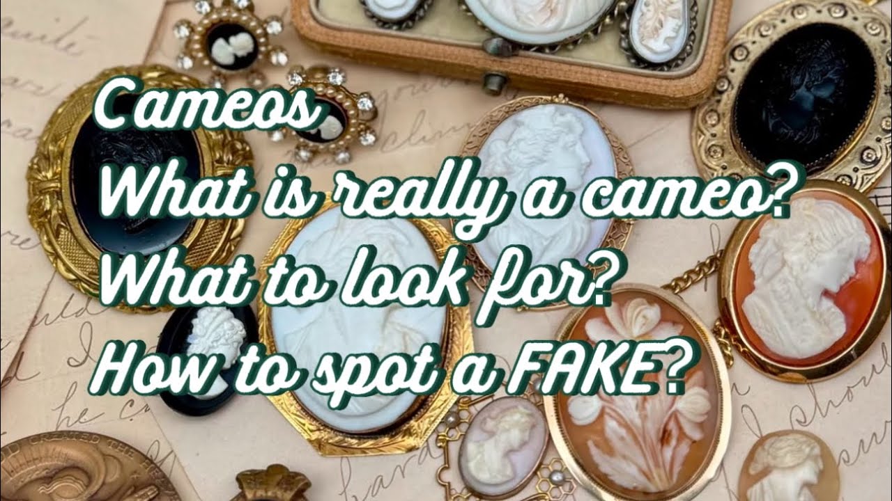 What are Cameos, what you need to know and how to Identify a FAKE!