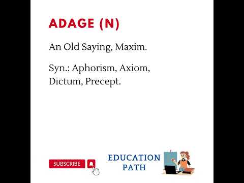 Adage Meaning & Synonyms