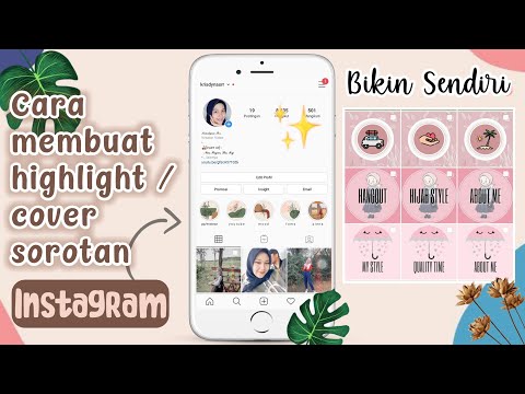 CARA MEMBUAT HIGHLIGHT COVER/SAMPUL SOROTAN INSTAGRAM | GAMPANG BANGET