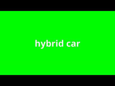 what is the meaning of hybrid car