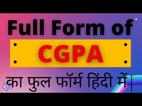 CGPA full form, full form of CGPA, what is CGPA, CGPA full form in Hindi, CGPA