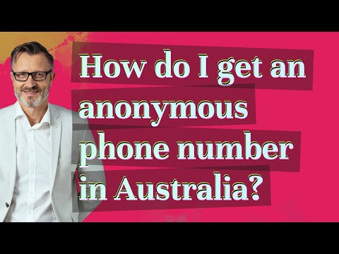 How do I get an anonymous phone number in Australia?