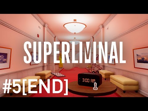 Steam Community :: Video :: Superliminal #5 | Oh hey you're finally awake [Koniec]