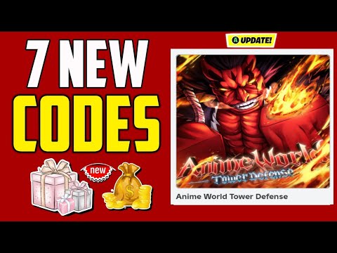 Hurry Up⚠️UPDATE NEW! Anime world Tower Defense CODES 2024!! | BE QUICKLY | Part 169