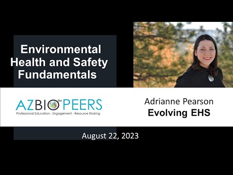 2023 AZBio Peers: Environmental Health and Safety
