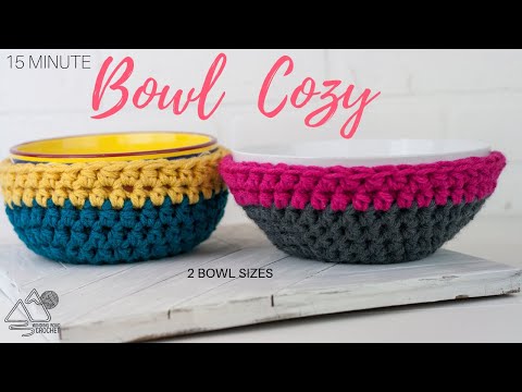 How to Crochet a Thick Bowl Cozy: 2 Different Sizes: 15 Minute Project!