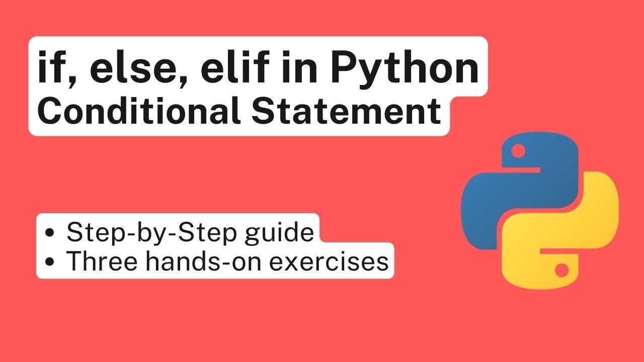 if, else, elif in Python - conditional statements