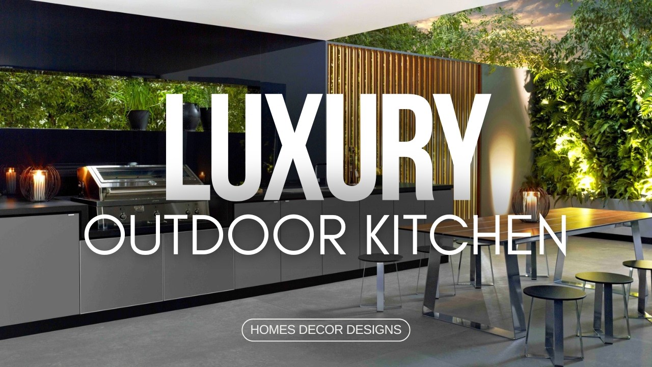LUXURY OUTDOOR KITCHEN DESIGN IDEAS | THE ULTIMATE GUIDE TO LUXURIOUS HIGH-END ALFRESCO LIVING