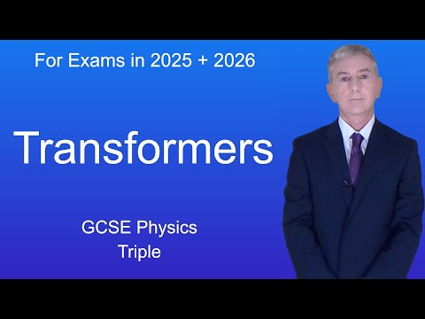 GCSE Physics Revision "Transformers" (Triple)