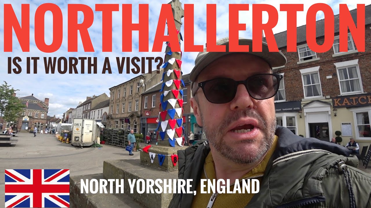 Northallerton, North Yorkshire - Walking Tour