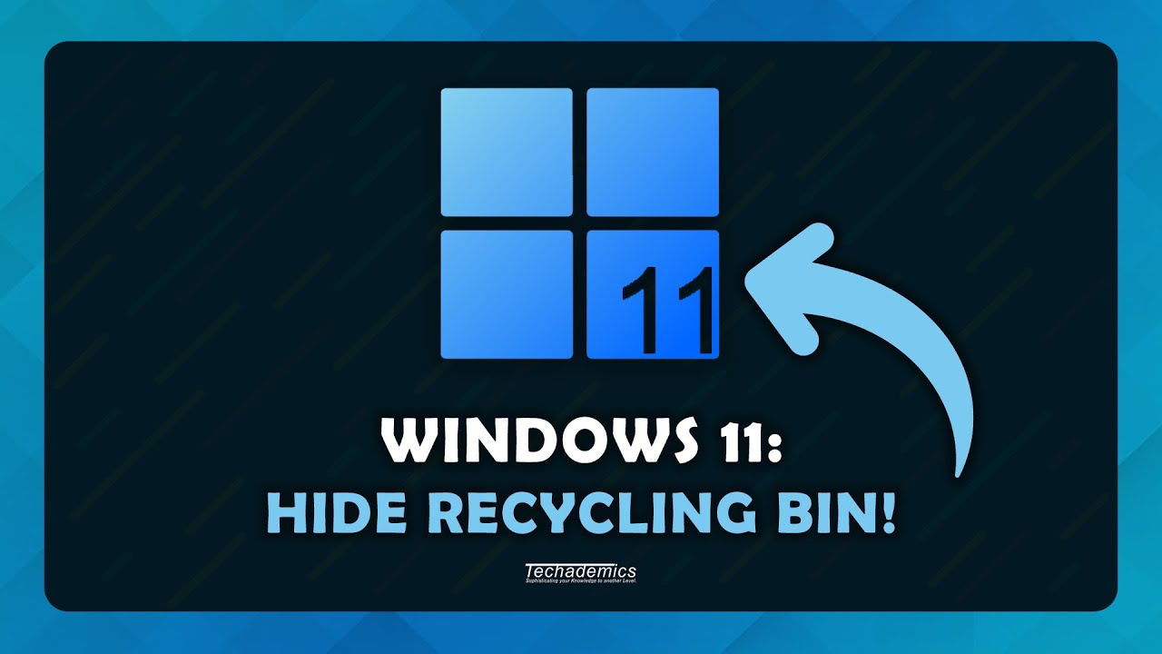 How To Hide The Recycling Bin On Windows 11 | Step By Step
