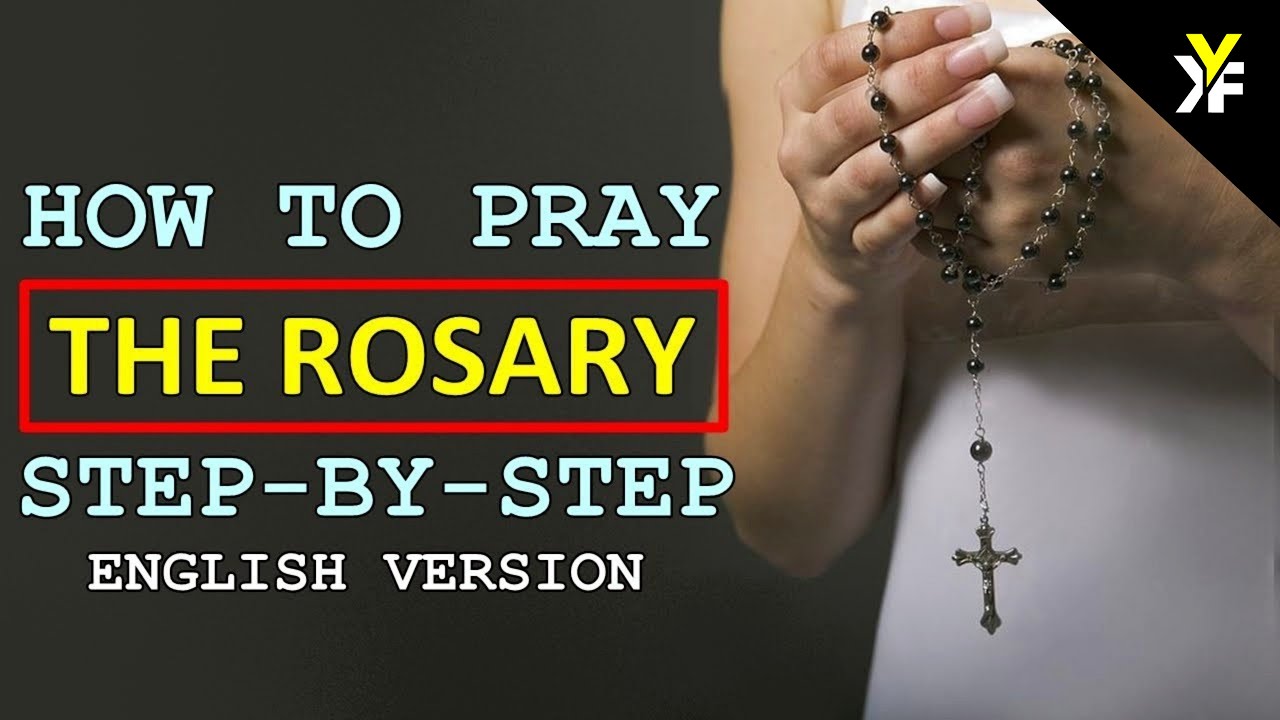How to Pray the Rosary Step by Step — English Version (Beginner Friendly)